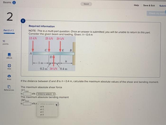 Solved Internal Forces Saved Help Save & Exit Check 4 ! Part | Chegg.com