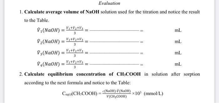 Evaluation 1. Calculate average volume of NaOH | Chegg.com