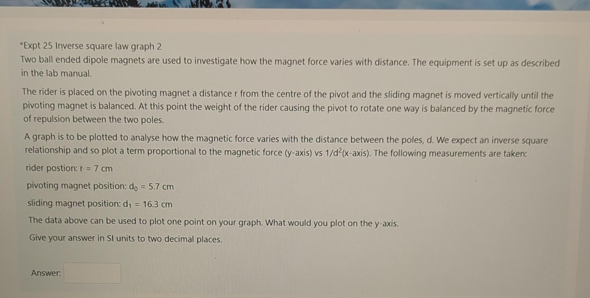*Expt 25 Inverse square law graph 2 Two ball ended | Chegg.com