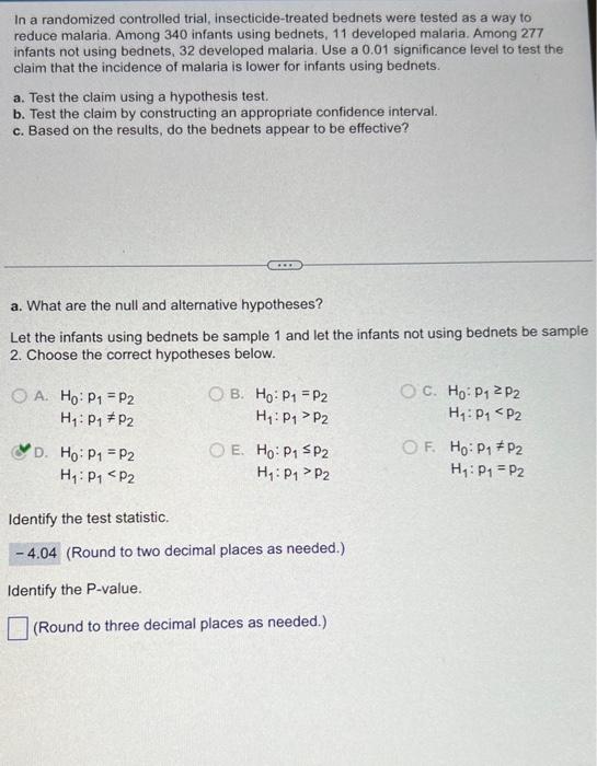 Solved In a randomized controlled trial, insecticide-treated | Chegg.com