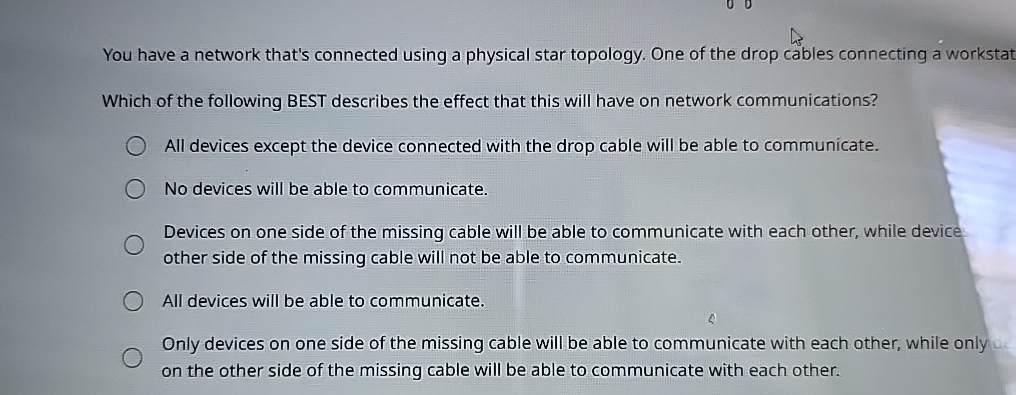 Solved You have a network that's connected using a physical | Chegg.com