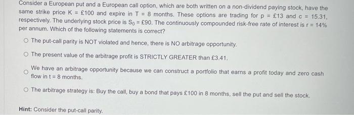 Solved Consider a European put and a European call option, | Chegg.com