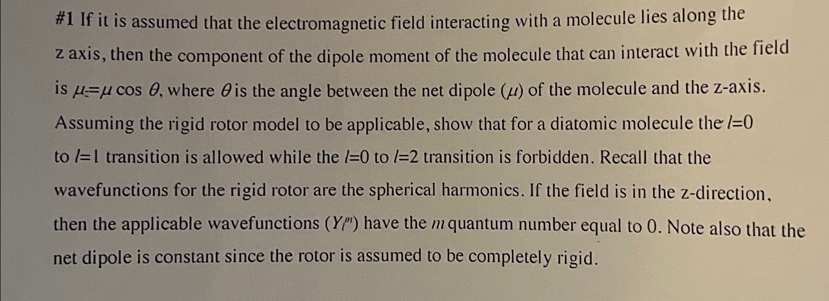 Solved #1 ﻿If it is assumed that the electromagnetic field | Chegg.com