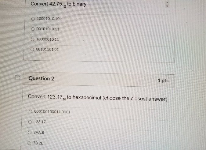 Solved Convert 42.75 to binary 10001010.10 O 00101010.11 | Chegg.com