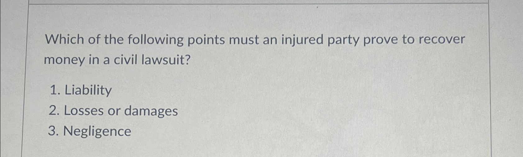 Solved Which of the following points must an injured party | Chegg.com