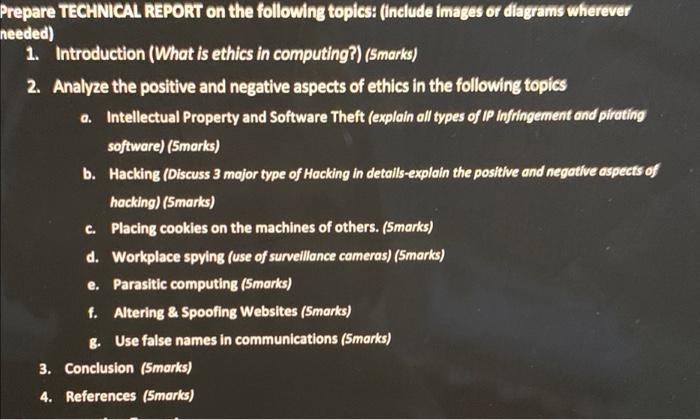 Solved Prepare TECHNICAL REPORT on the following topics: | Chegg.com