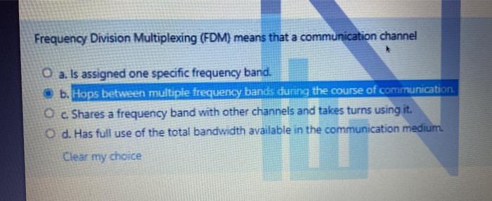 Solved Frequency Division Multiplexing (FDM) means that a | Chegg.com
