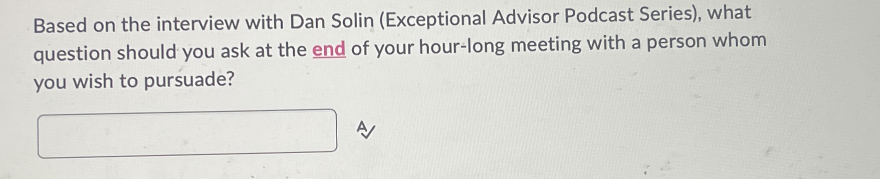 Solved Based on the interview with Dan Solin (Exceptional | Chegg.com