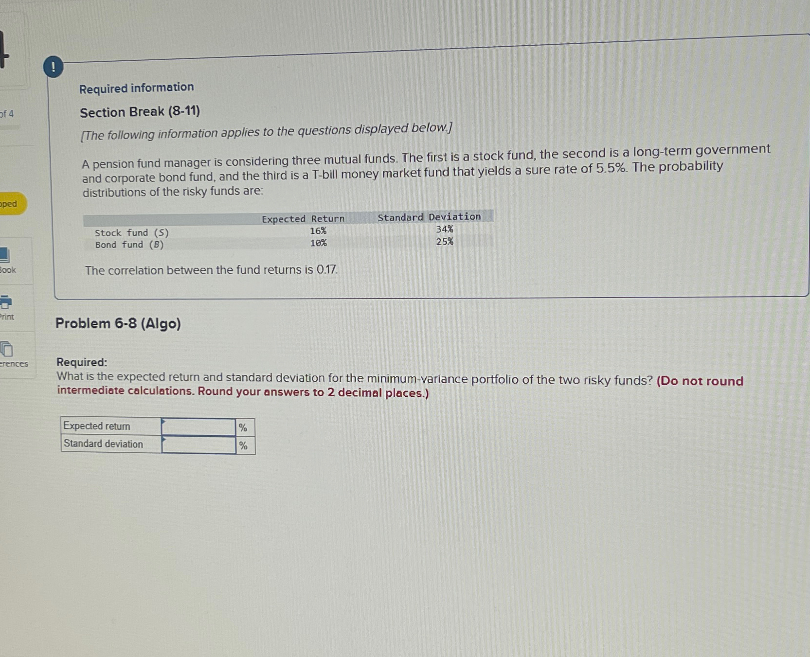 Solved !Required informationSection Break (8-11)[The | Chegg.com