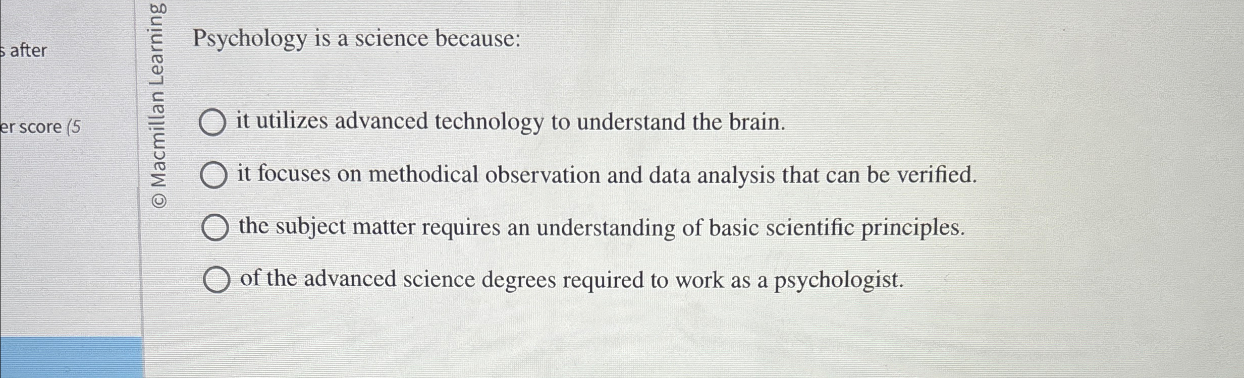 Solved afterPsychology is a science because:it utilizes | Chegg.com