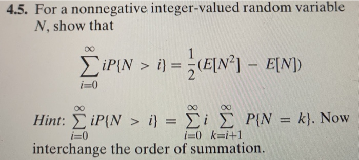 Solved 4.5. For a nonnegative integer-valued random variable | Chegg.com