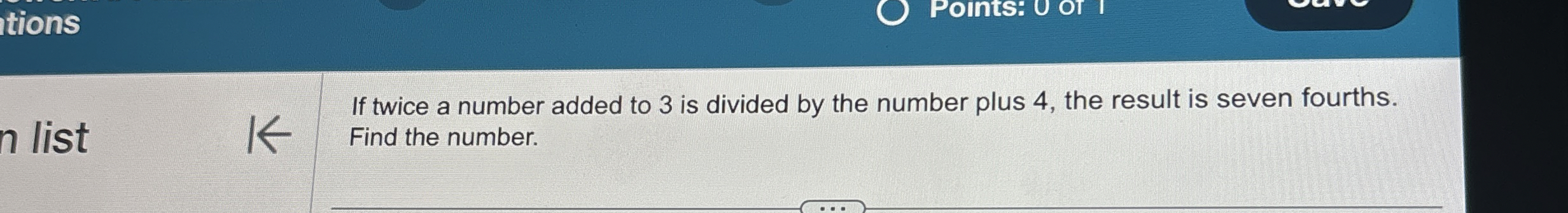 Solved tionsIf twice a number added to 3 ﻿is divided by the | Chegg.com