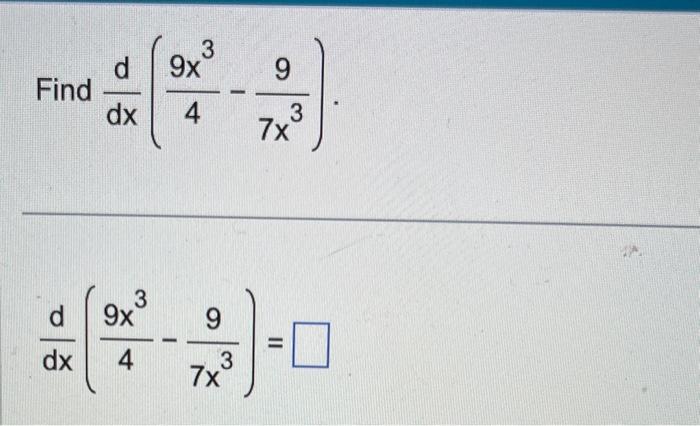 Solved Find y′ if y=4x45 y′=Find dxd(49x3−7x39) | Chegg.com