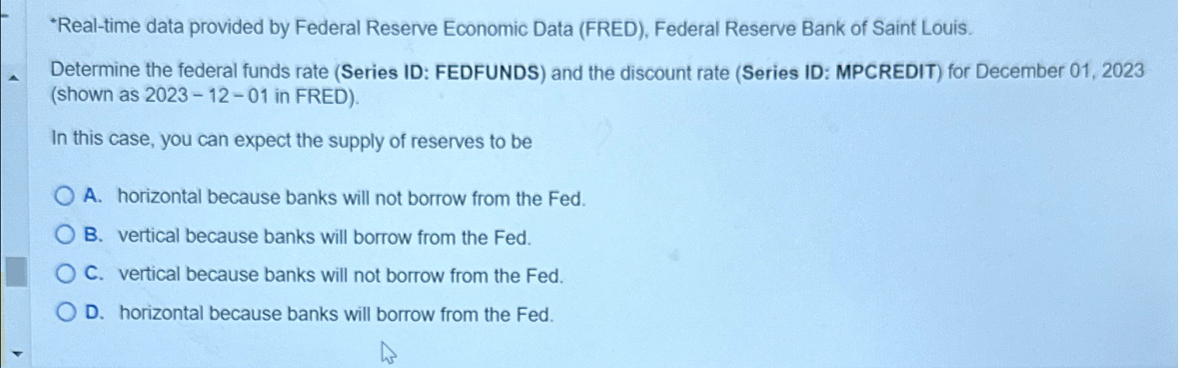 Solved "Real-time data provided by Federal Reserve Economic | Chegg.com