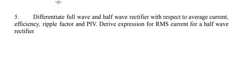 Solved Differentiate full wave and half wave rectifier with | Chegg.com