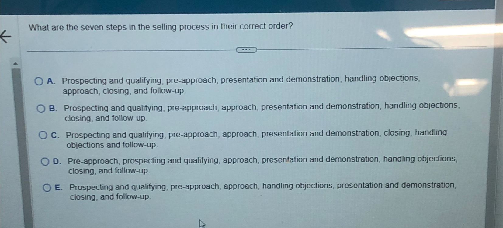 Solved What are the seven steps in the selling process in | Chegg.com