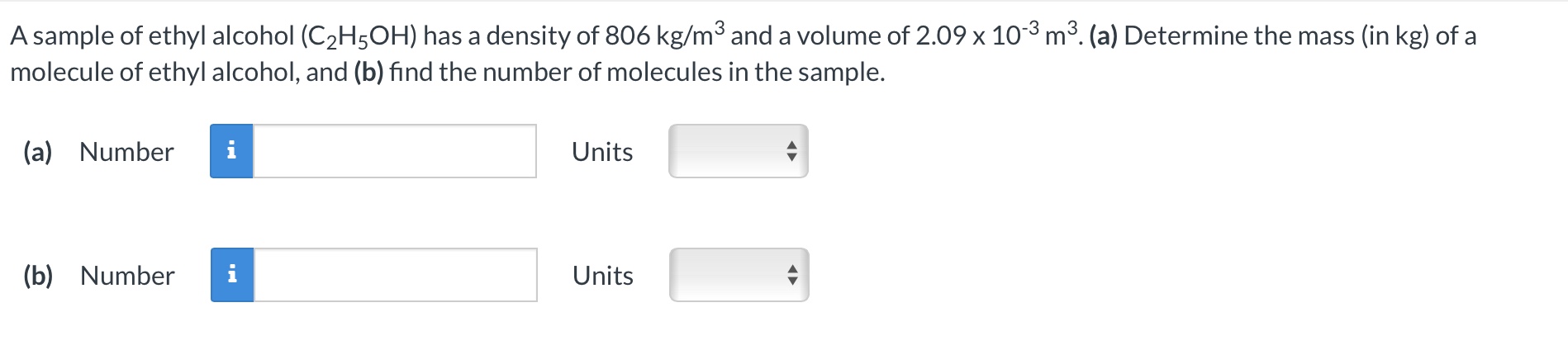 Solved A sample of ethyl alcohol (C2H5OH) ﻿has a density of | Chegg.com
