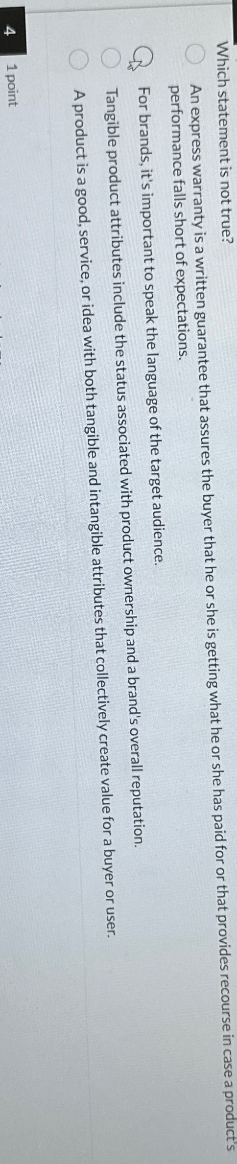 Solved Which statement is not true?An express warranty is a | Chegg.com