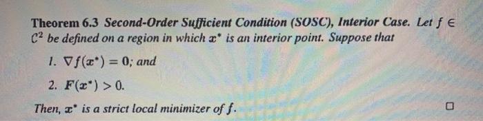Solved Theorem 6.3 Second-Order Sufficient Condition (SOSC), | Chegg.com