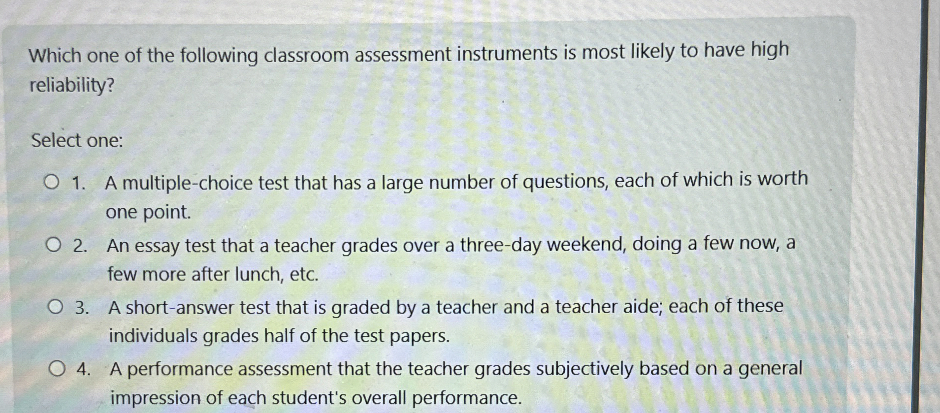 Solved Which one of the following classroom assessment | Chegg.com