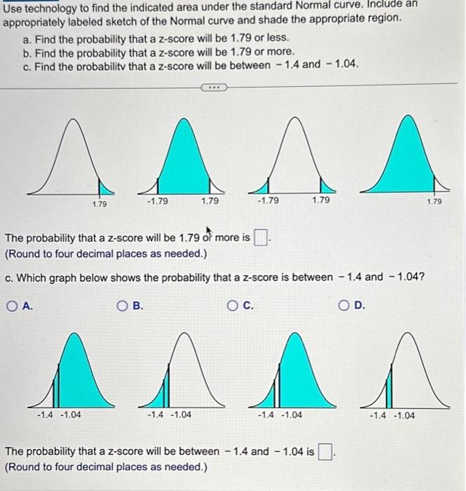 Solved Use technology to find the indicated area under the | Chegg.com