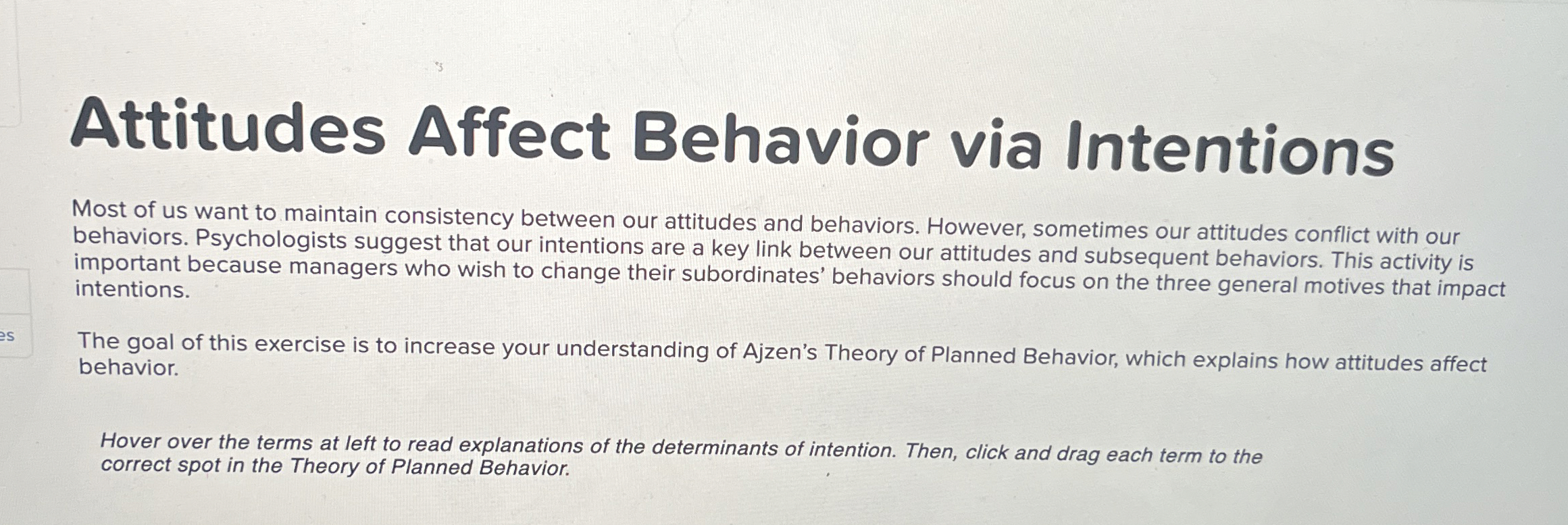 Solved Attitudes Affect Behavior via Intentions q, q, q, | Chegg.com