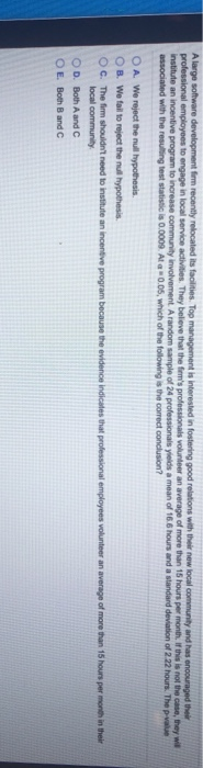 Solved A large software development firm recently relocated | Chegg.com