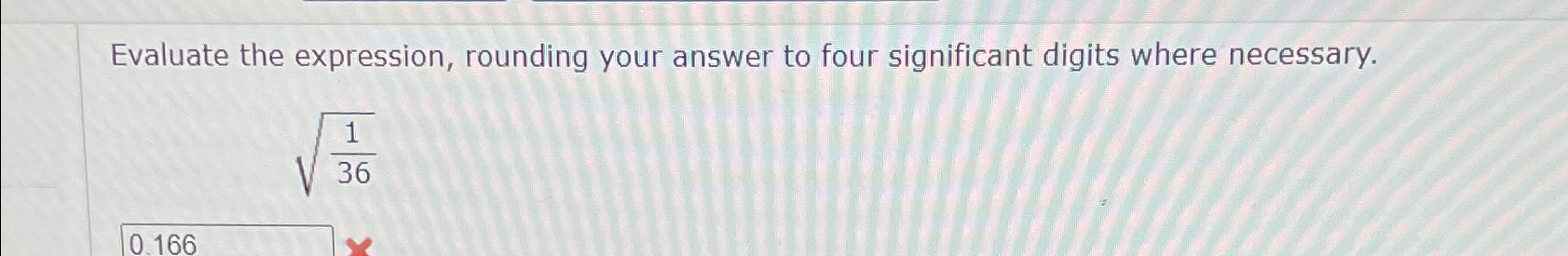 Solved Evaluate the expression, rounding your answer to four | Chegg.com