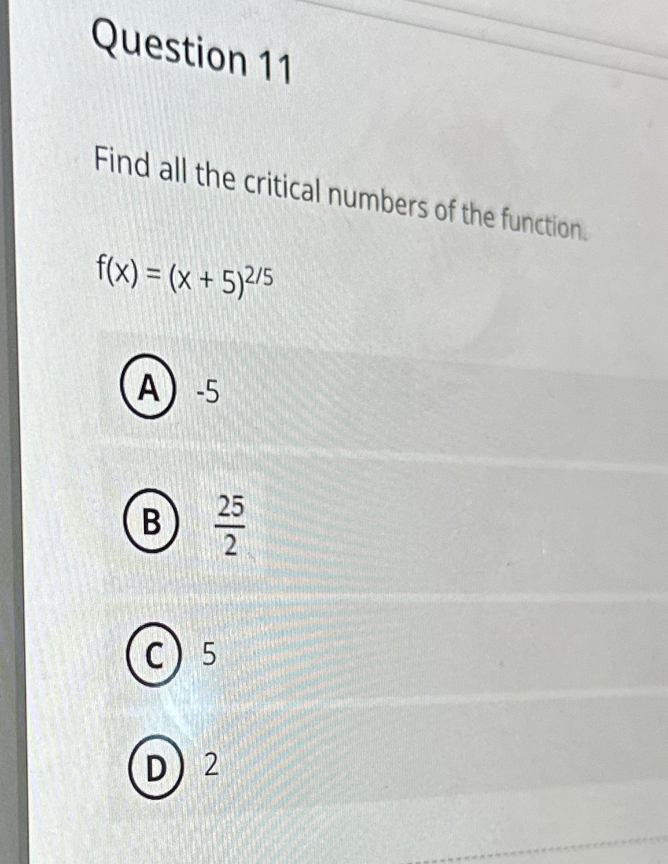 Solved Question 11Find all the critical numbers of the | Chegg.com