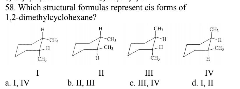 Solved 58. Which structural formulas represent cis forms of | Chegg.com