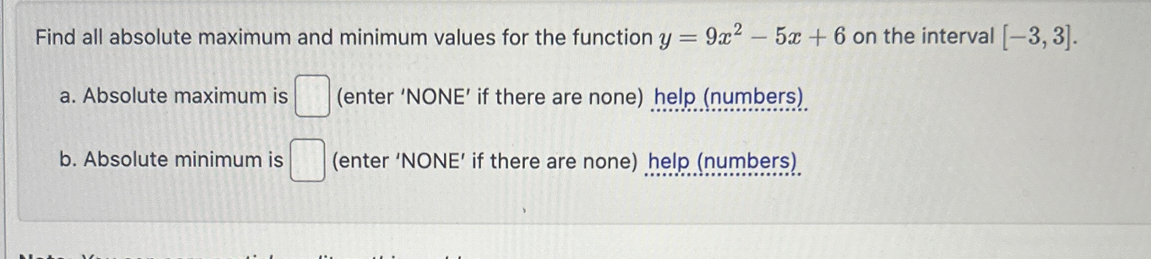 Solved Find all absolute maximum and minimum values for the | Chegg.com