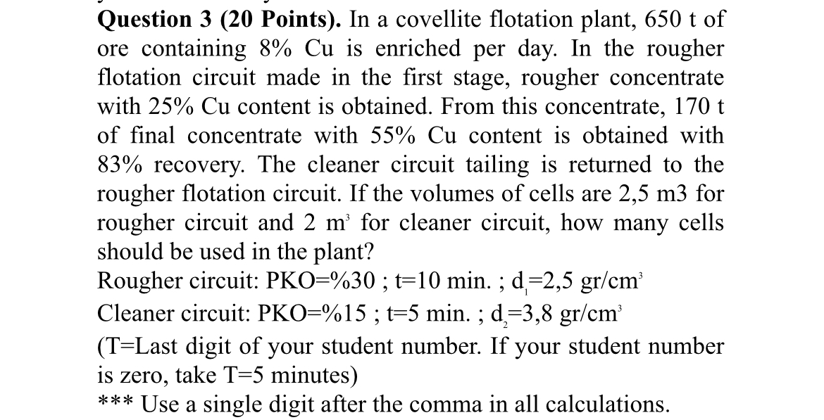 Solved Question 3 (20 ﻿Points). ﻿In a covellite flotation | Chegg.com