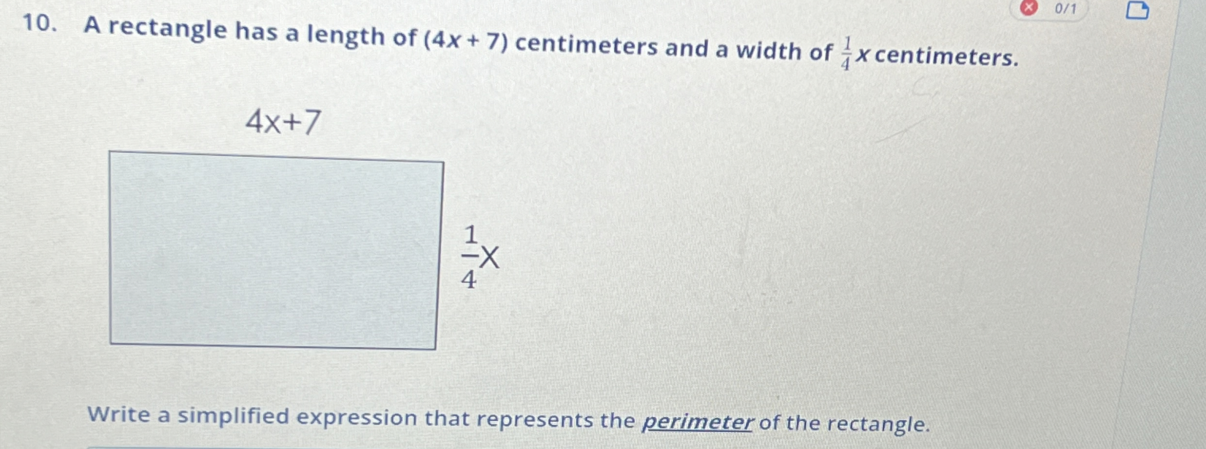 Solved A rectangle has a length of (4x+7) ﻿centimeters and a | Chegg.com