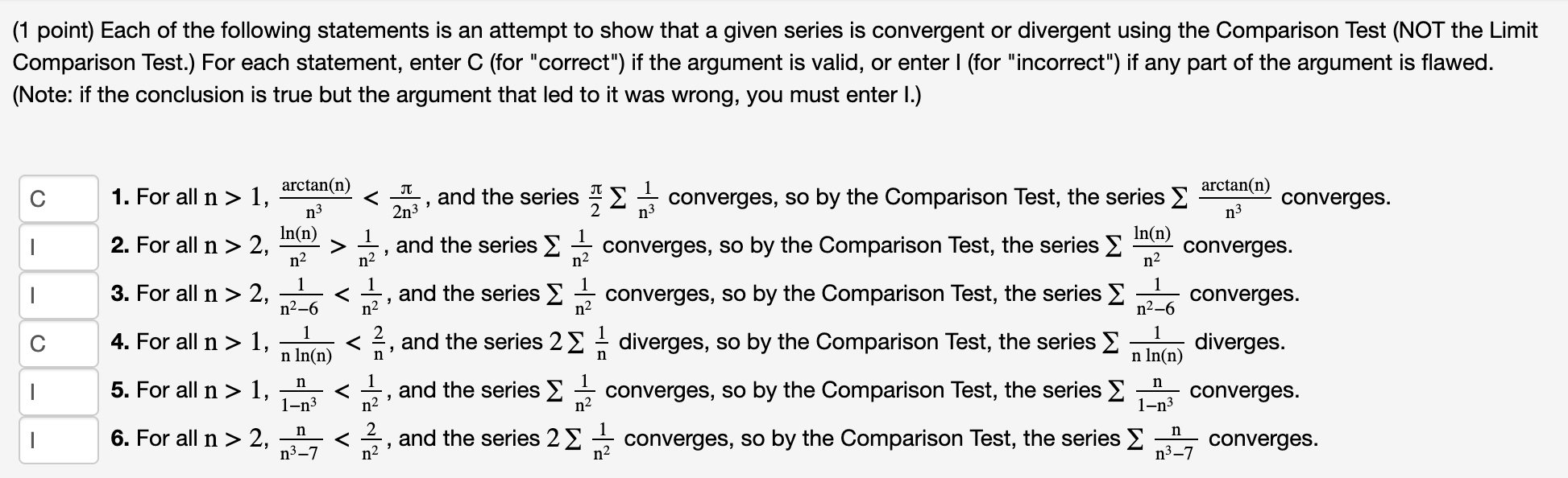 Solved (1 ﻿point) ﻿Each of ﻿the following statements is an | Chegg.com