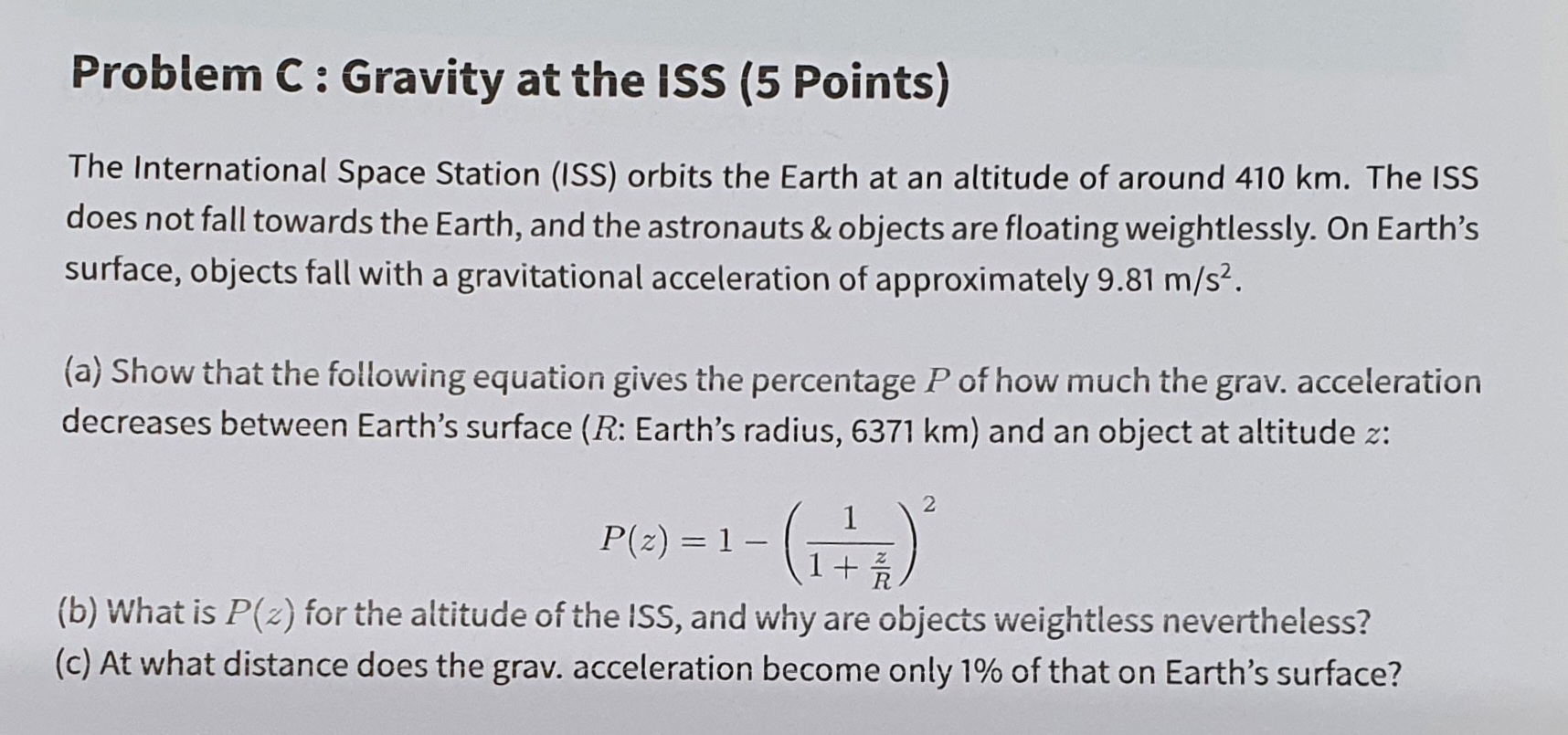 Solved Problem C: Gravity at the ISS (5 ﻿Points)The | Chegg.com
