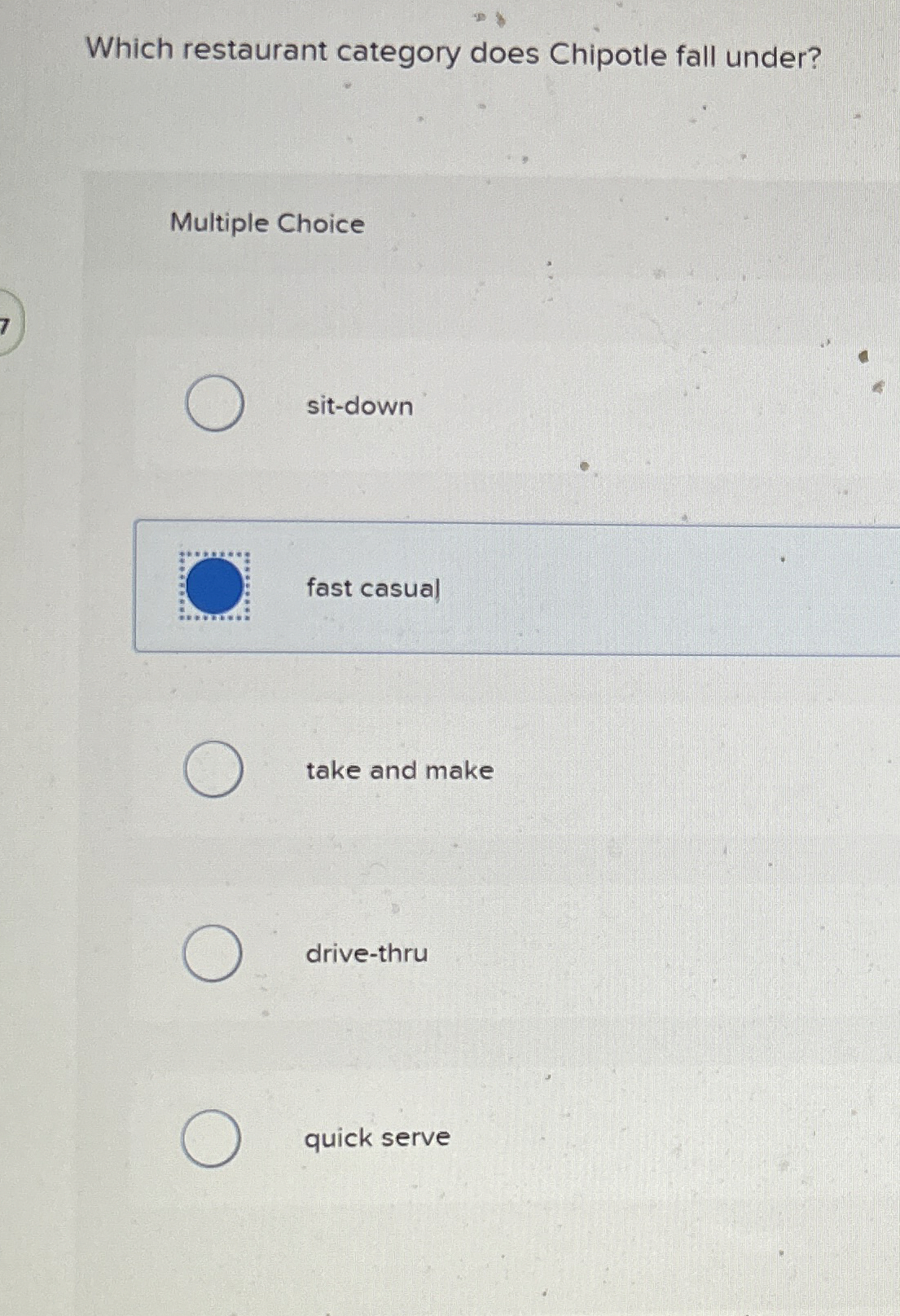 Solved Which restaurant category does Chipotle fall | Chegg.com