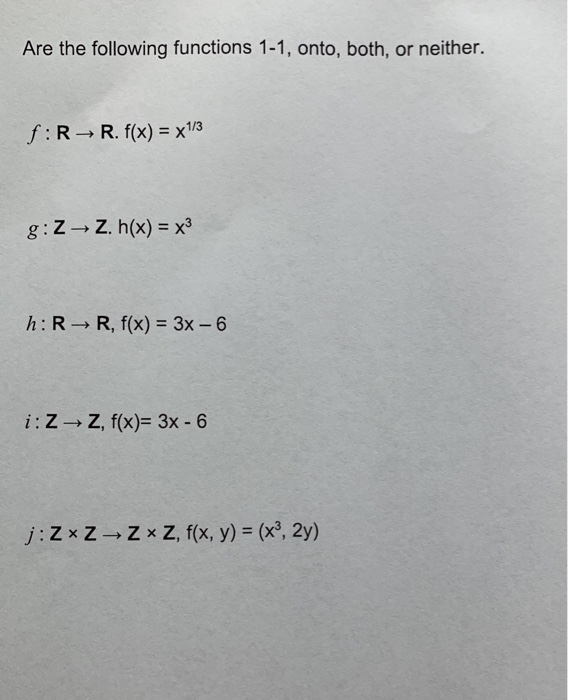 Solved Are the following functions 1-1, onto, both, or | Chegg.com