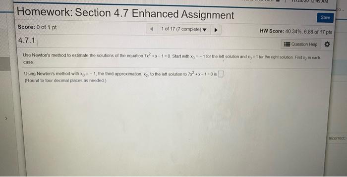 Solved Homework: Section 4.6 Enhanced Assignment Score: 0 of | Chegg.com Solved Homework: Section 4.6 Enhanced Assignment Score: 0 of | Chegg.com