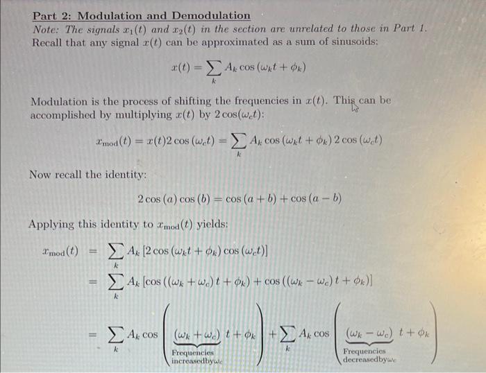Part 2: Modulation and Demodulation Note: The signals | Chegg.com