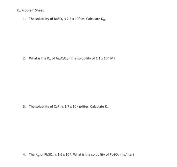 Solved 1. The solubility of BaSO4 is 2.3×10−5M. Calculate | Chegg.com
