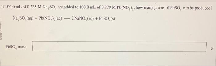 Solved Na2SO4(aq)+Pb(NO3)2(aq)→2NaNO3(aq)+PbSO4( s) | Chegg.com