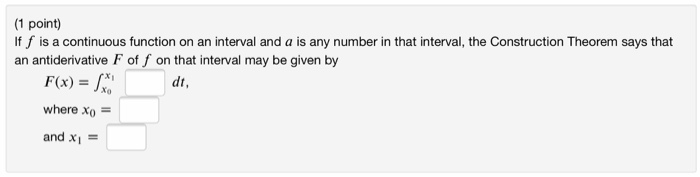 Solved (1 point) If f is a continuous function on an | Chegg.com