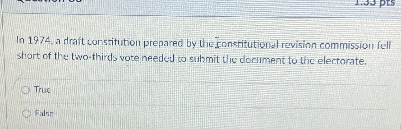 Solved In 1974 , ﻿a draft constitution prepared by the | Chegg.com