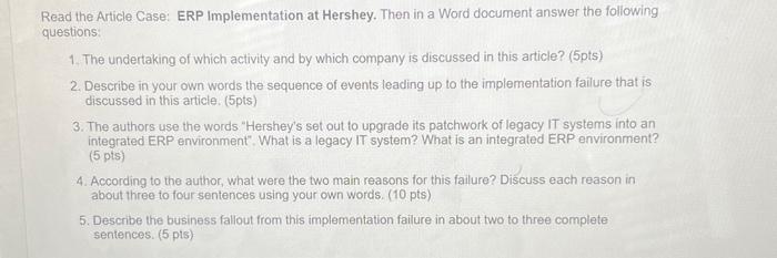 Solved A Case Study on Hershey's ERP Implementation Failure: | Chegg.com