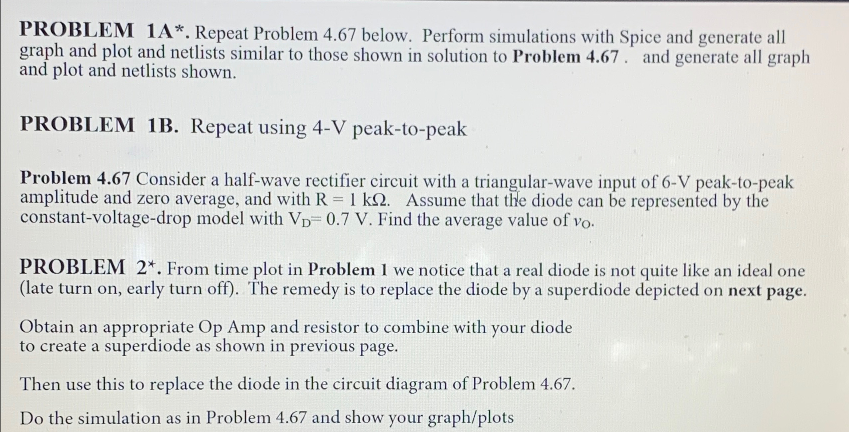 Solved PROBLEM 1A*. ﻿Repeat Problem 4.67 ﻿below. Perform | Chegg.com