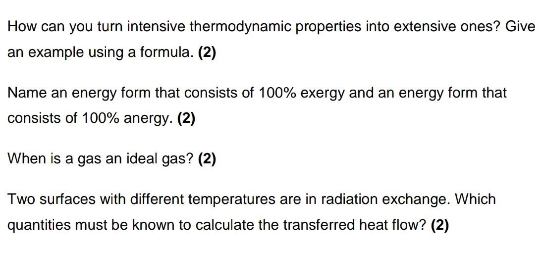 Solved How can you turn intensive thermodynamic properties | Chegg.com