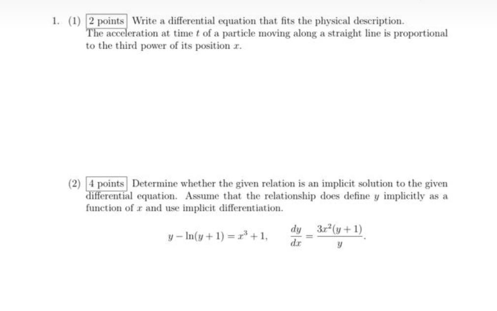 Solved (1) 2 points Write a differential equation that fits | Chegg.com