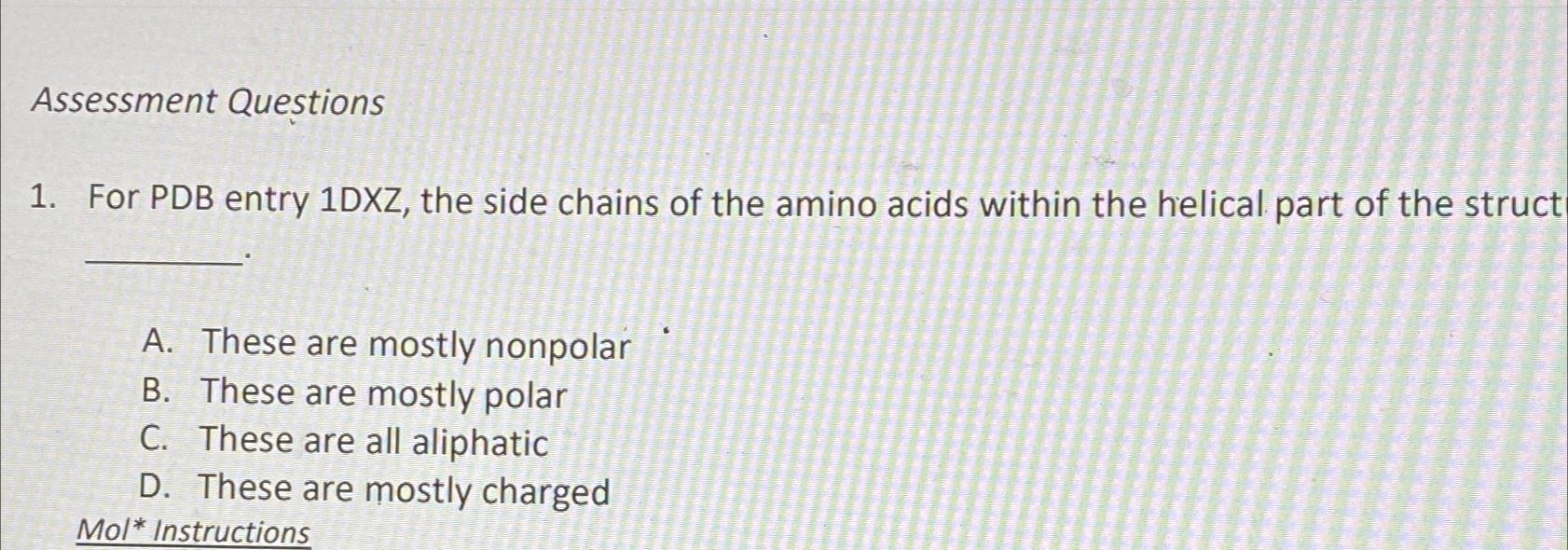 Solved Assessment QuestionsFor PDB entry 1DxZ, ﻿the side | Chegg.com