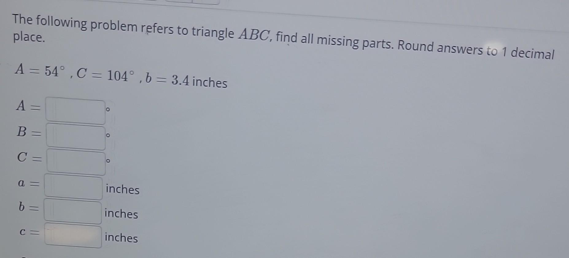 Solved The following problem refers to triangle ABC, find | Chegg.com