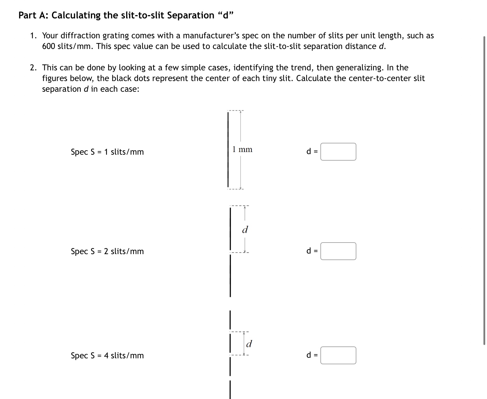 Solved Part A: Calculating the slit-to-slit Separation | Chegg.com
